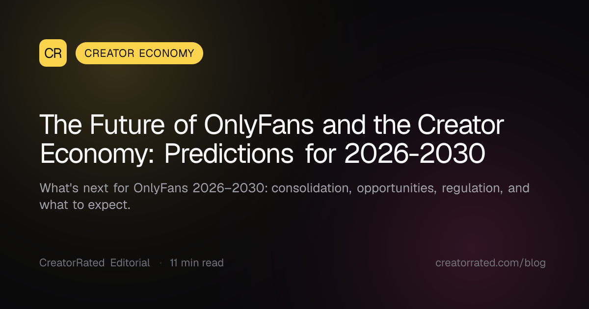 The Future of OnlyFans and the Creator Economy: Predictions for 2026 ...